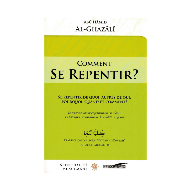 Comment se repentir ? (Se repentir de quoi, auprès de qui, pourquoi ...