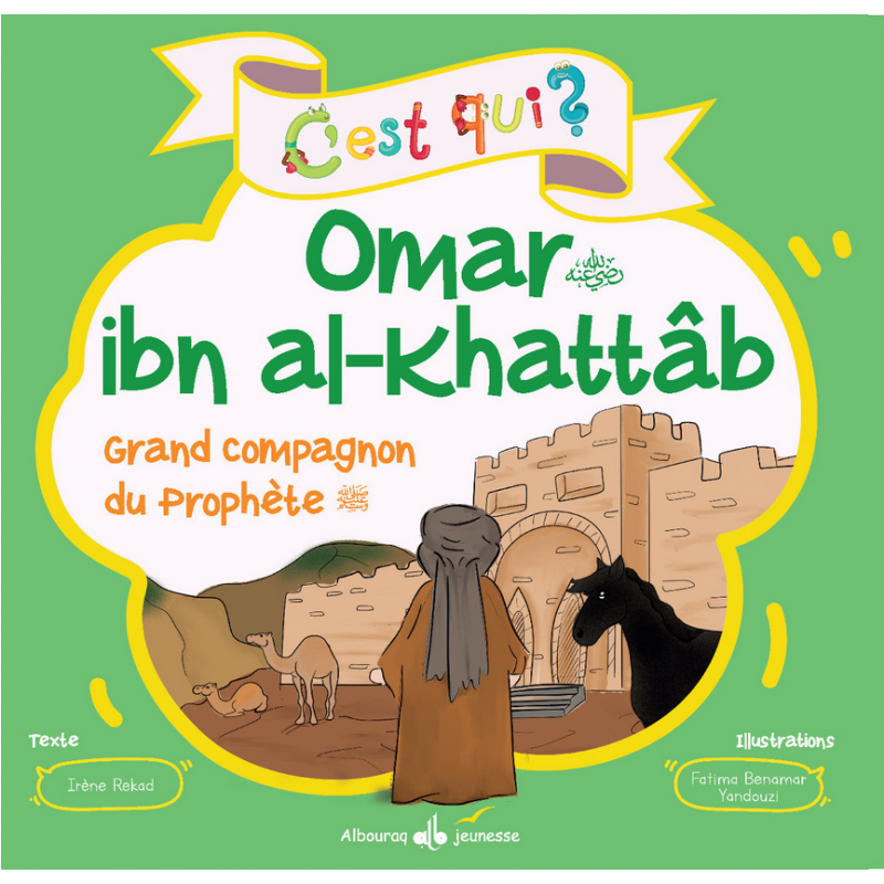C'est qui Omar Ibn Al-Khattab?